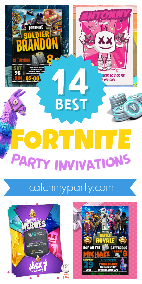 Take A Look At The Coolest 14 Fortnite Party Invitations Catch My Party