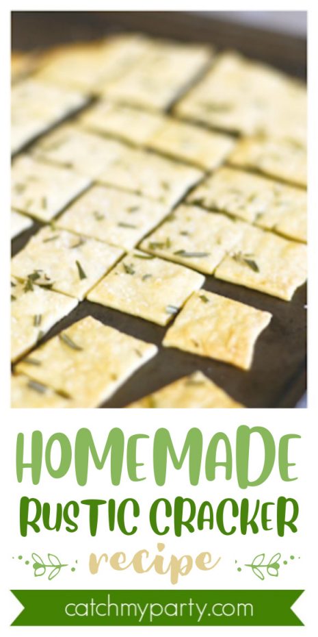 You Are Going to Love the Recipe for These Homemade Rustic Crackers ...