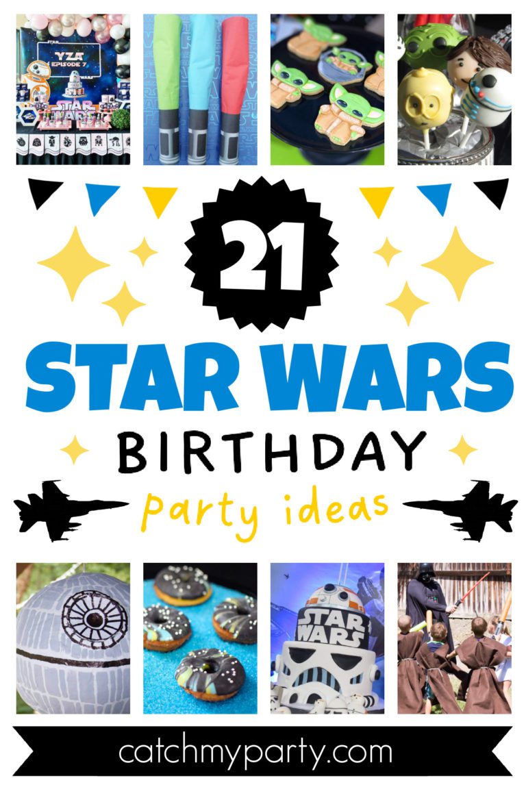 21 Must-See Star Wars Birthday Party Ideas | Catch My Party