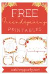 Download these FREE Friendsgiving Printables! (Full Collection)🍗 ...