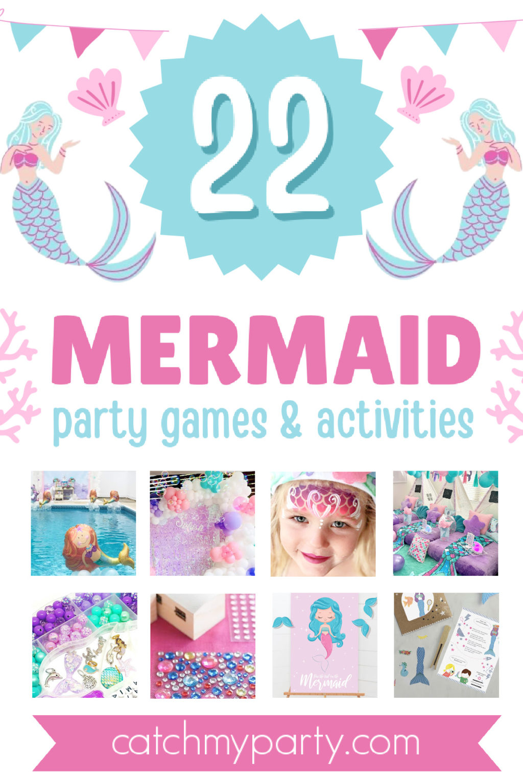 22 MUST-SEE Mermaid Party Games and Activities (2025)! | Catch My Party