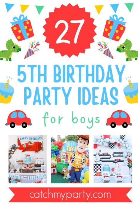 27 TRENDING Party Ideas for 5-Year-Old Boys! (2025)🎉 | Catch My Party