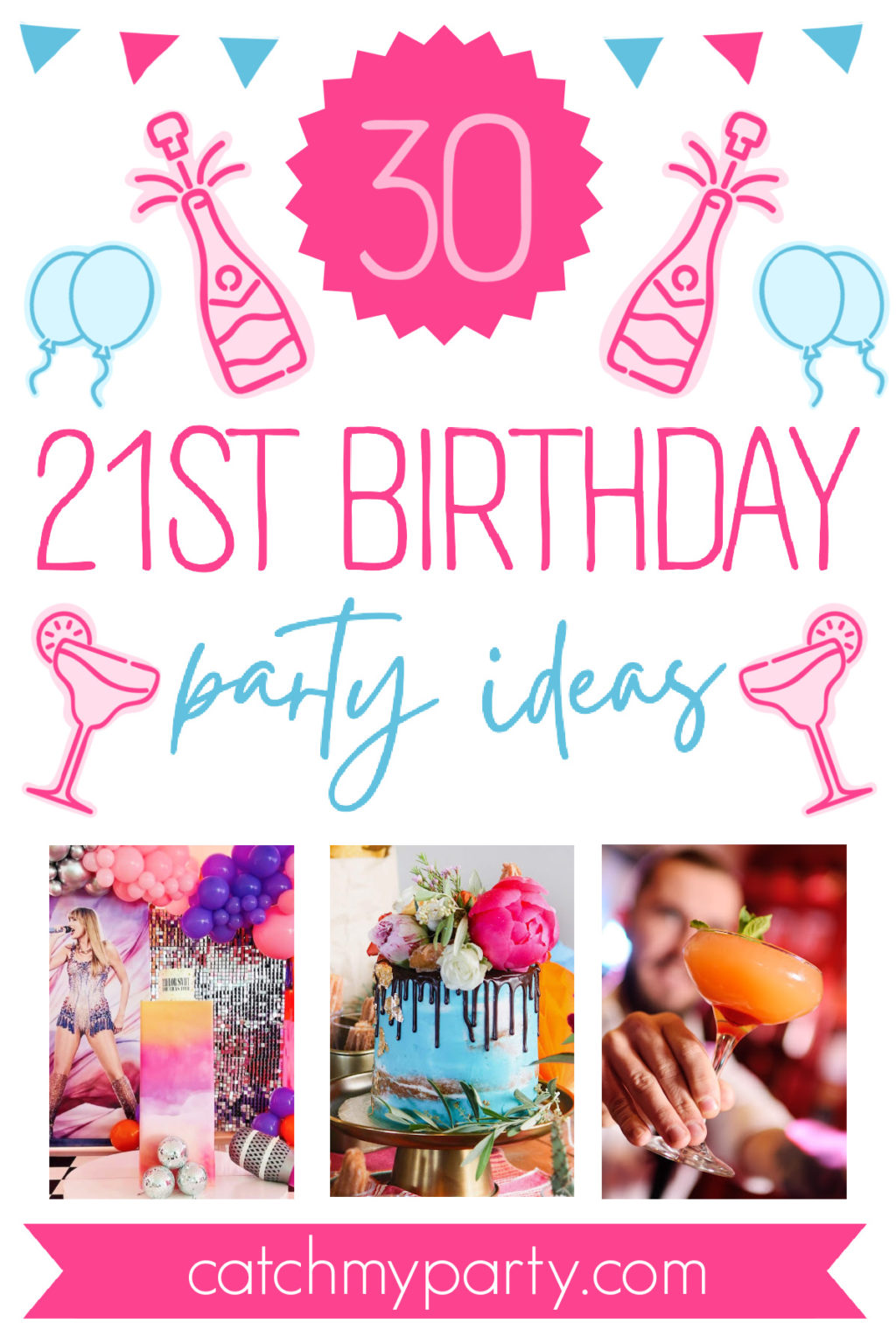 30 TRENDING 21st Birthday Party Themes and Party Ideas in 2025! | Catch ...