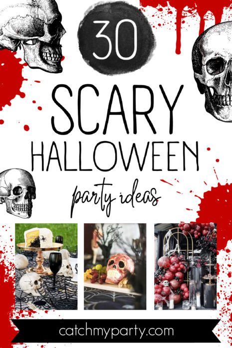 30 Scary Halloween Party Ideas That Will Haunt You! | Catch My Party