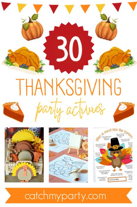 30 FANTASTIC Thanksgiving Party Activities for Kids and Adults!🙌 ...