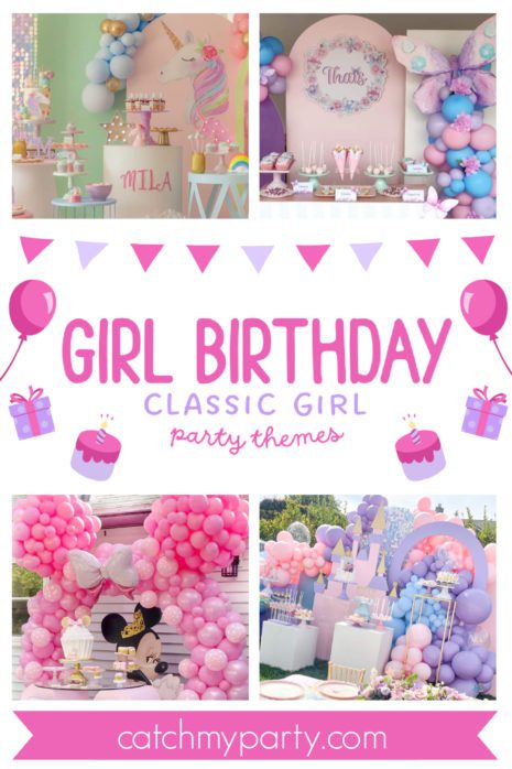 🎉 43 Best Girl Birthday Party Themes for 2026 (Trendy + Classic Ideas ...