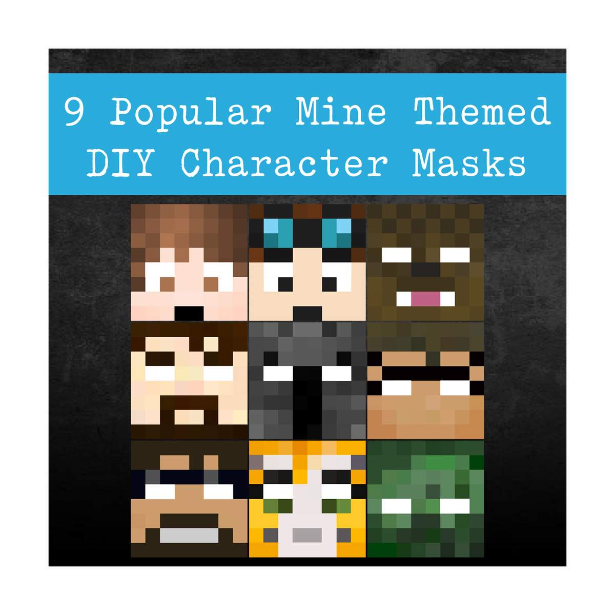 Minecraft / Birthday "Minecraft Character Masks" | Catch My Party