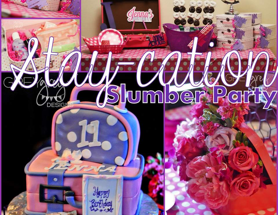 Travel, Staycation / Birthday "Stay-cation Slumber Party" | Catch My Party